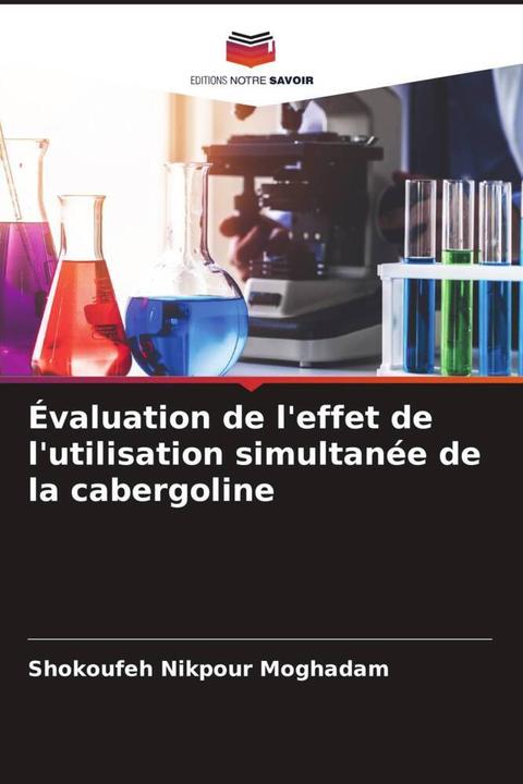 Editions Notre Savoir Évaluation de l'effet de l'utilisation simultanée ...