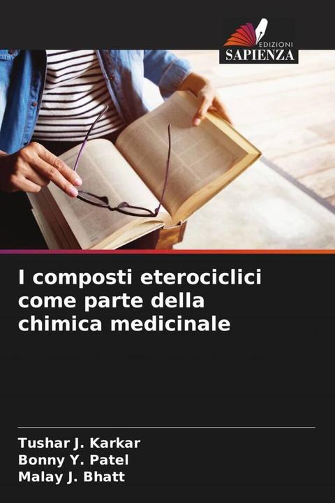 Various Publishers I composti eterociclici come parte della chimica ...