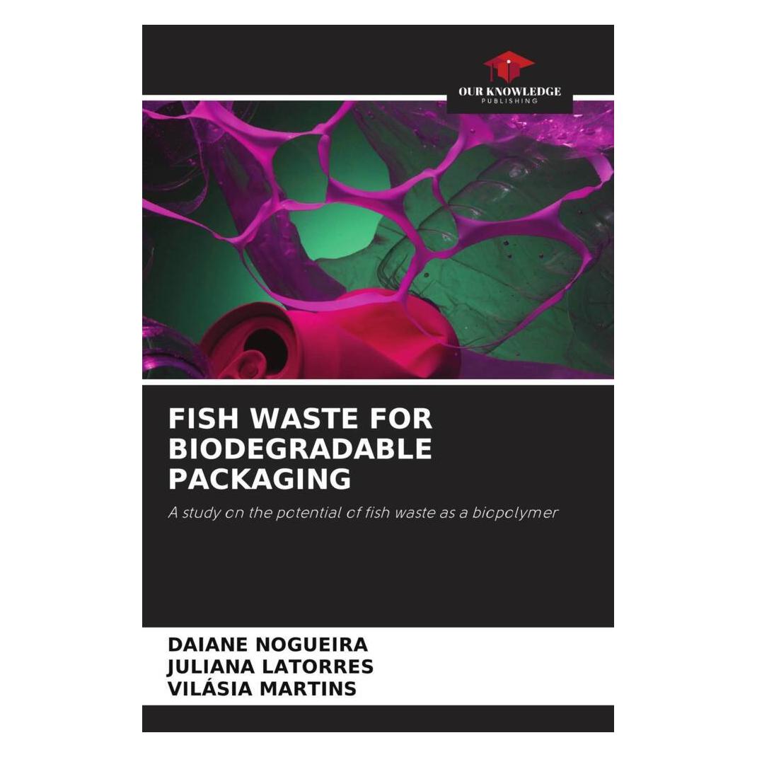 Our Knowledge Publishing Fish Waste For Biodegradable Packaging - Galaxus
