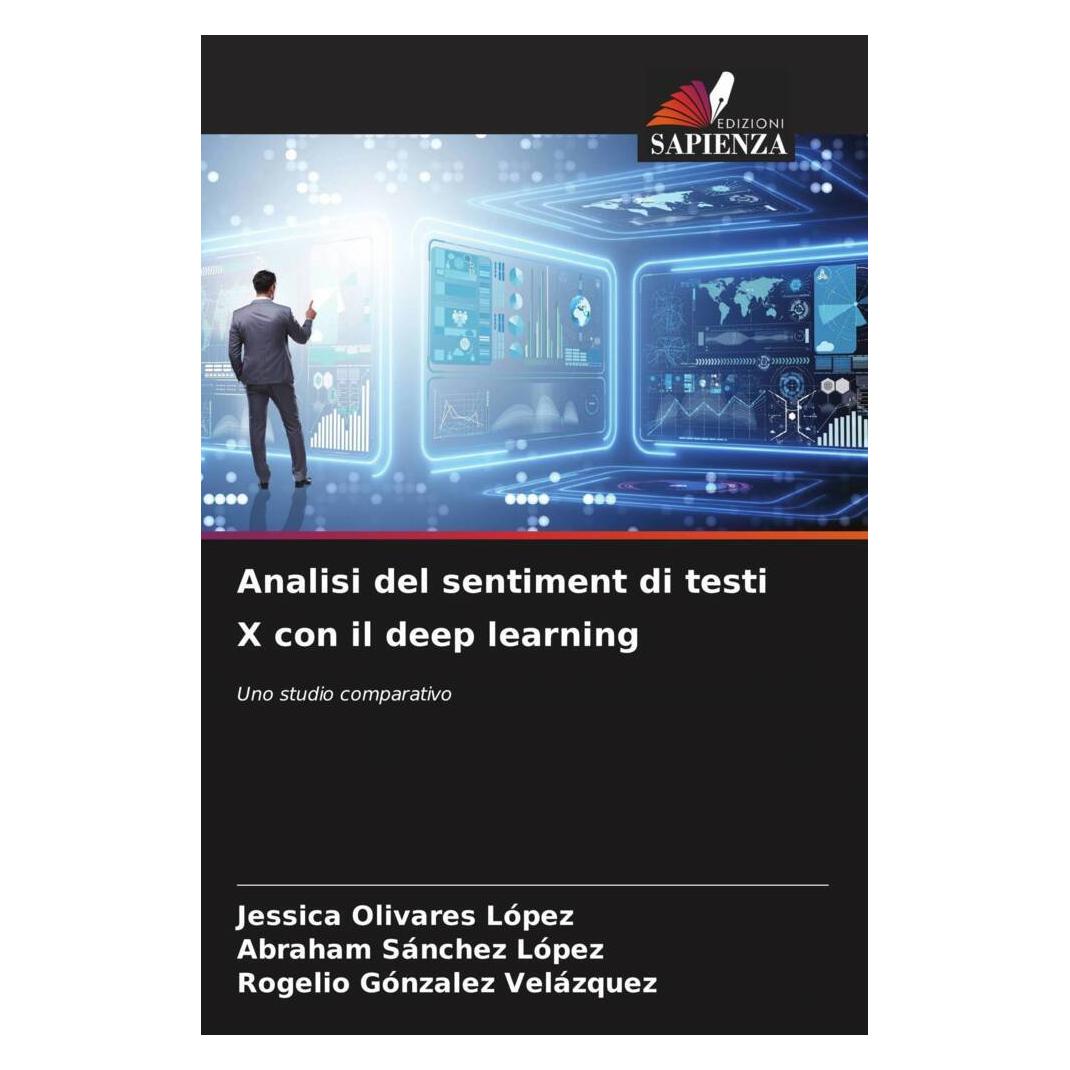 Various Publishers Analisi del sentiment di testi X con il deep ...