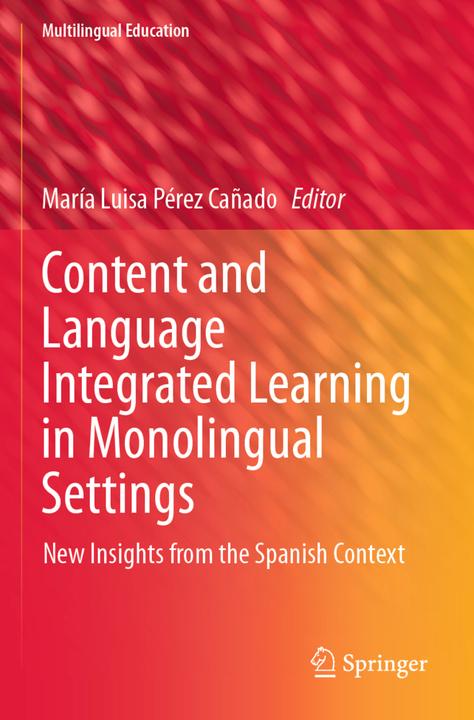 Springer Content and Language Integrated Learning in Monolingual ...