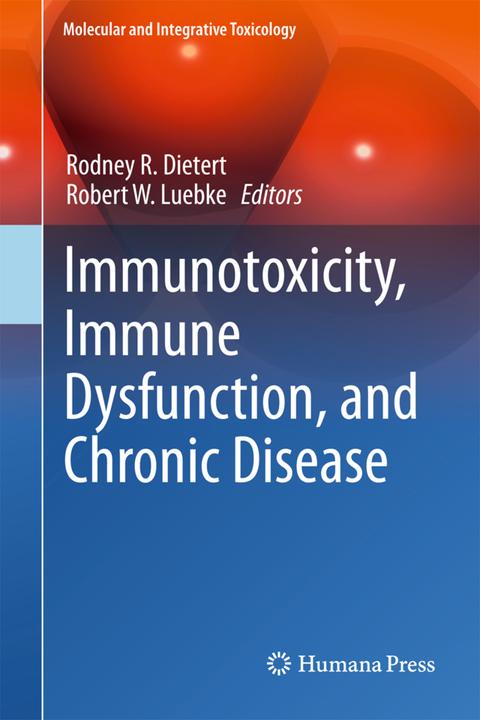 Springer Immunotoxicity, Immune Dysfunction, and Chronic Disease - Galaxus