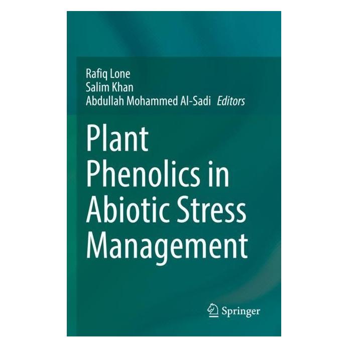 Springer Plant Phenolics in Abiotic Stress Management - Galaxus