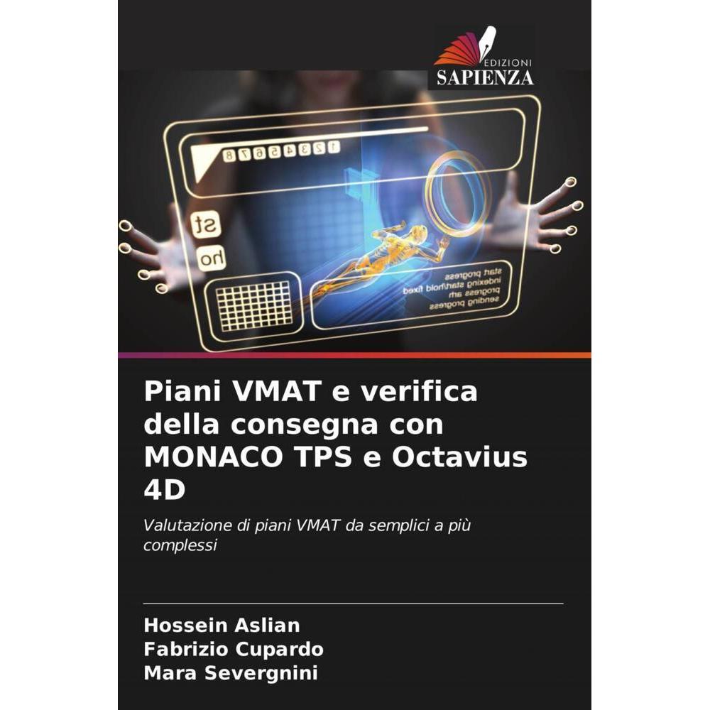 Various Publishers Piani VMAT e verifica della consegna con MONACO TPS ...
