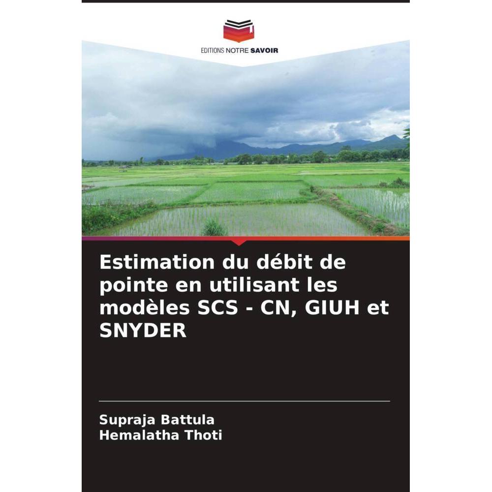 Editions Notre Savoir Estimation du débit de pointe en utilisant les ...