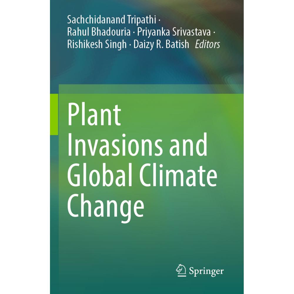 Springer Plant Invasions and Global Climate Change - Galaxus