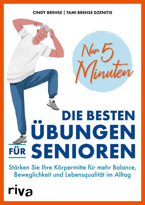 Riva Nur 5 Minuten – Die besten Übungen für Senioren - Galaxus