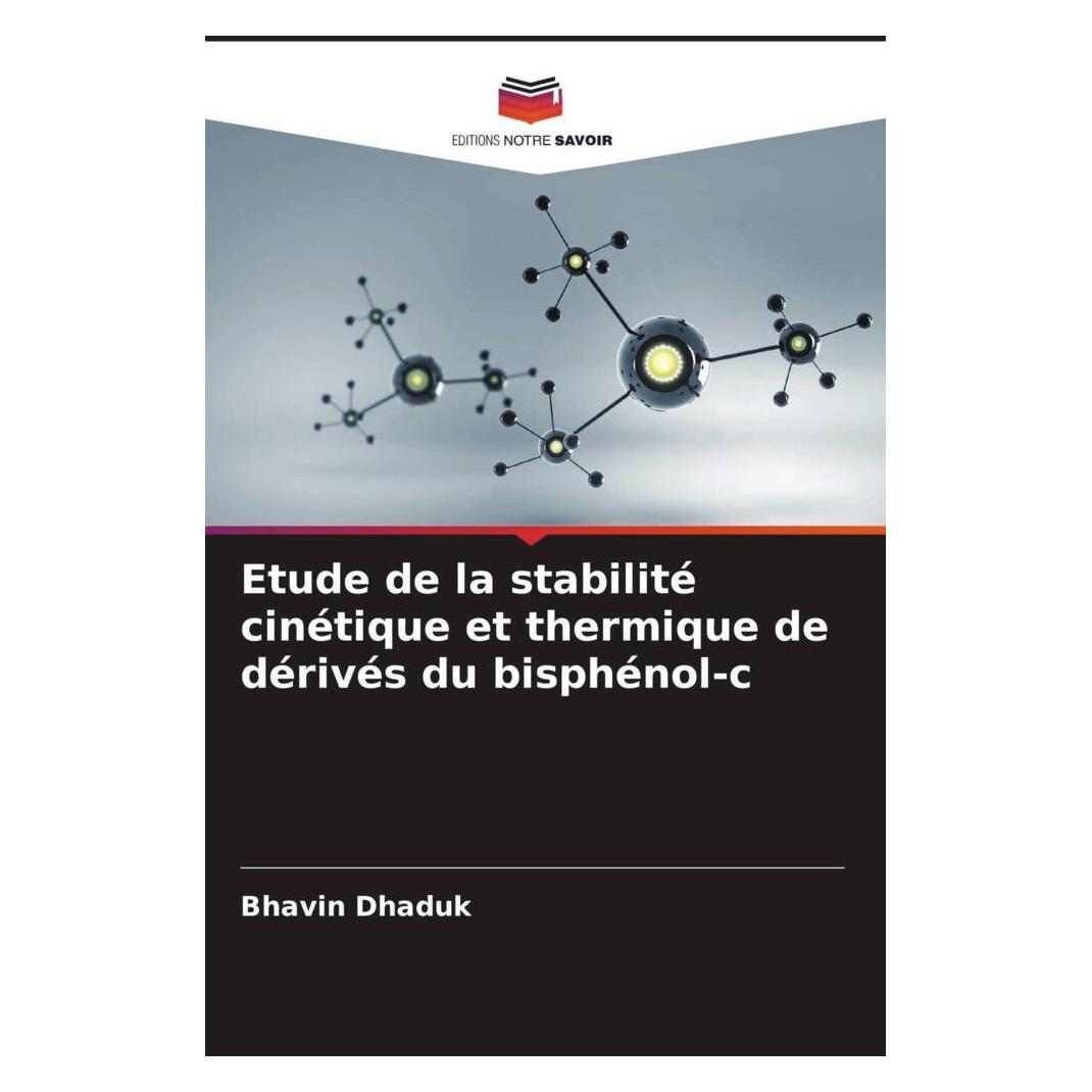 Editions Notre Savoir Etude de la stabilité cinétique et thermique de ...